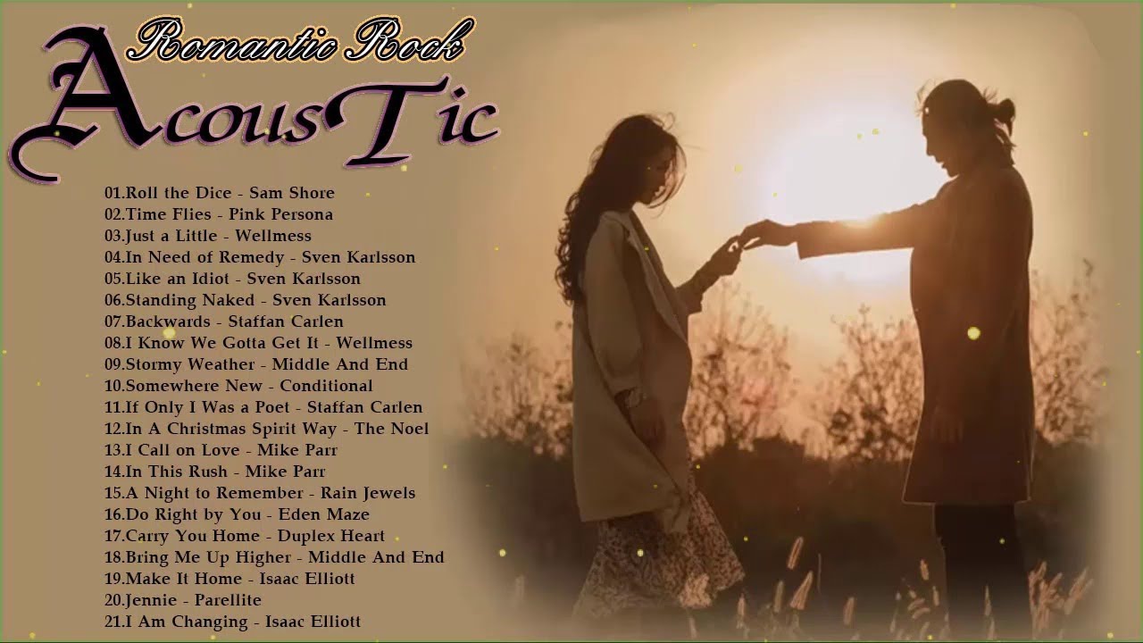 Acoustic Romantic Rock Playlist | Best Romantic Rock Ballads 80s, 90s ...