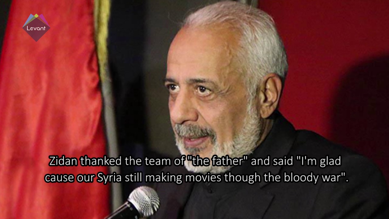 Ayman Zidan opened the Syrian movie "The father". - YouTube
