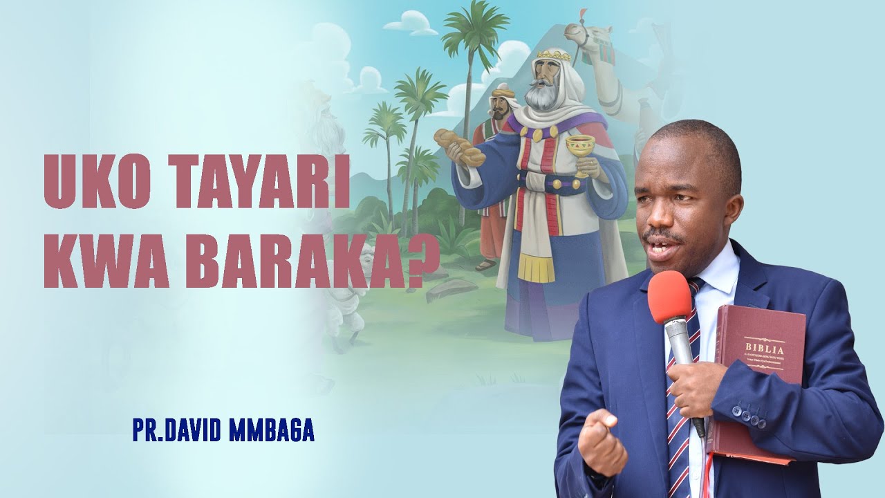 🔴 LIVE 19. 01. 2024 | UKO TAYARI KWA BARAKA? | PR. DAVID MMBAGA - YouTube