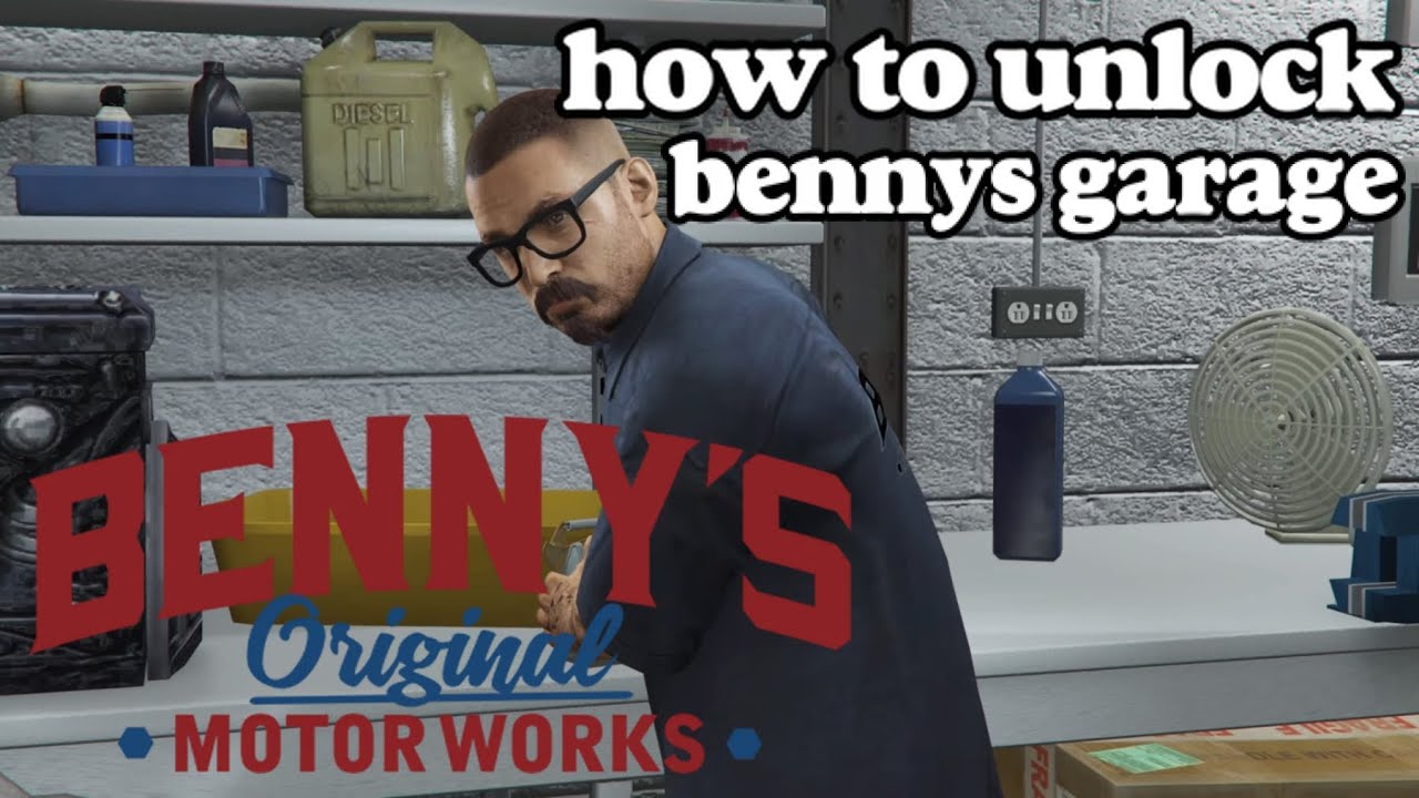 How to Unlock Benny's Garage in GTA 5 Online Quick Guide - YouTube
