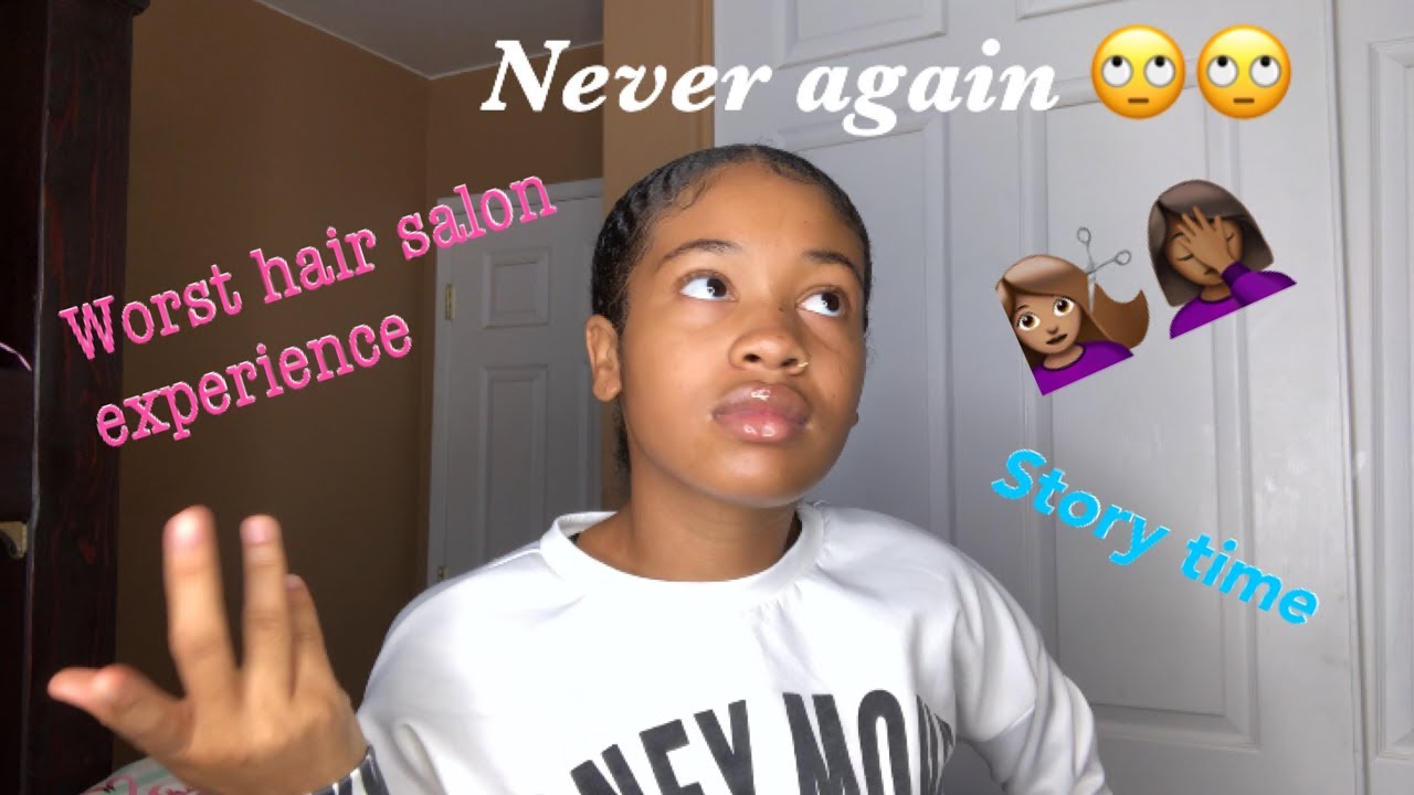 MY WORST HAIR SALON EXPERIENCE STORY TIME YouTube my-worst-hair-salon-experience-story-time-youtube