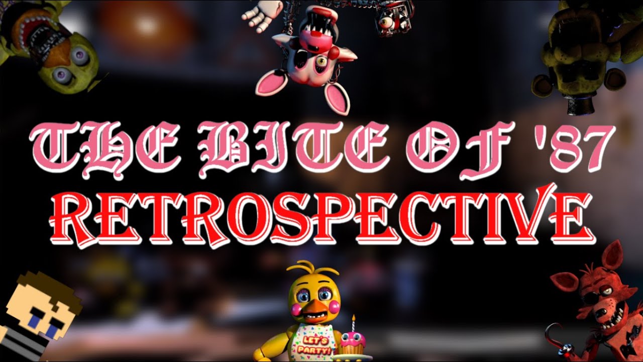 The Bite of 87; A Retrospective on FNAF's Oldest Mystery - YouTube