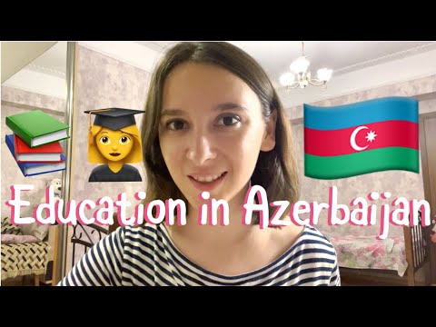 7 FACTS about EDUCATION system in AZERBAIJAN