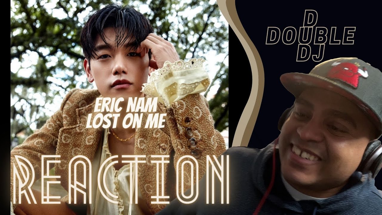 First Time Hearing Eric Nam Lost On Me Reaction - YouTube