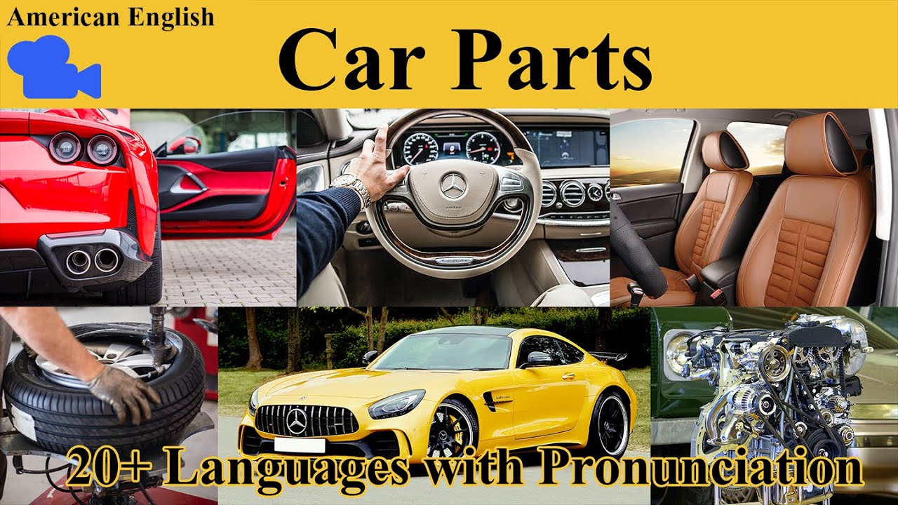 𝟒𝐊 𝐂𝐚𝐫 𝐏𝐚𝐫𝐭𝐬 𝐍𝐚𝐦𝐞 𝐢𝐧 𝐀𝐦𝐞𝐫𝐢𝐜𝐚𝐧 𝐄𝐧𝐠𝐥𝐢𝐬𝐡 / 𝐕𝐨𝐜𝐚𝐛𝐮𝐥𝐚𝐫𝐲 𝐰𝐢𝐭𝐡 𝐏𝐫𝐨𝐧𝐮𝐧𝐜𝐢𝐚𝐭𝐢𝐨𝐧 ...