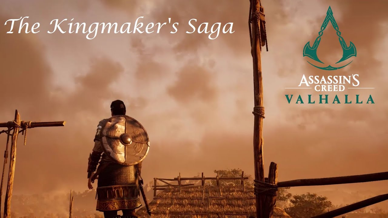 Assassin’s Creed Valhalla Cinematic 4: The Kingmaker's Saga - YouTube