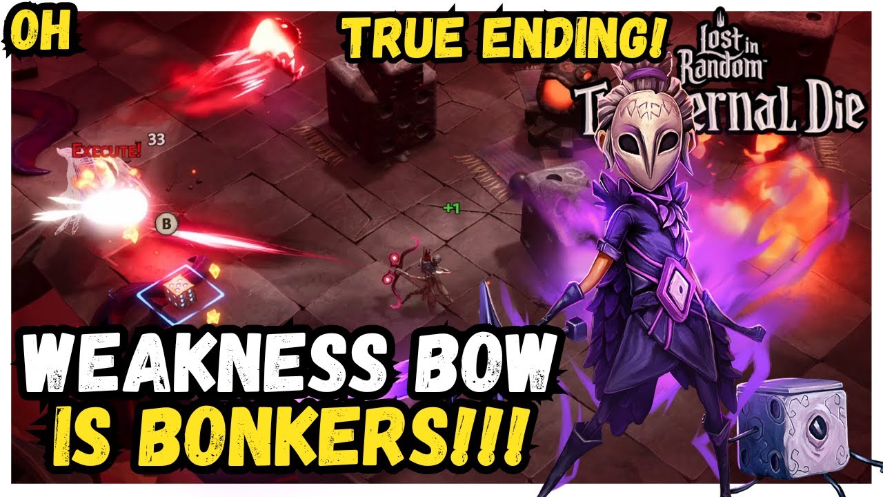 Weakness Bow Is BONKERS! True Ending!! Lost In Random: The Eternal Die! - YouTube