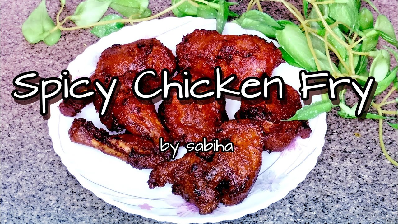 স্পাইসি চিকেন ফ্রাই । Spicy Chicken Fry - YouTube