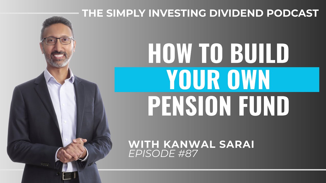 EP87: How to Build Your Own Pension Fund - YouTube