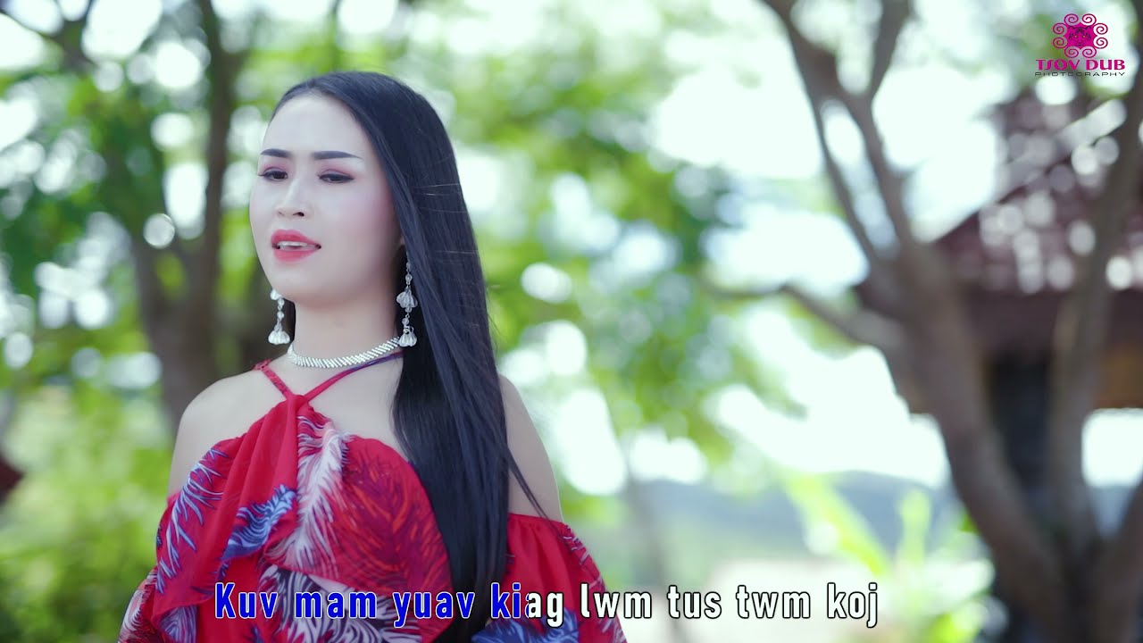 Mam Yuav Txiv Twm Koj, Nkauj Tshiab MV 2022 - YouTube