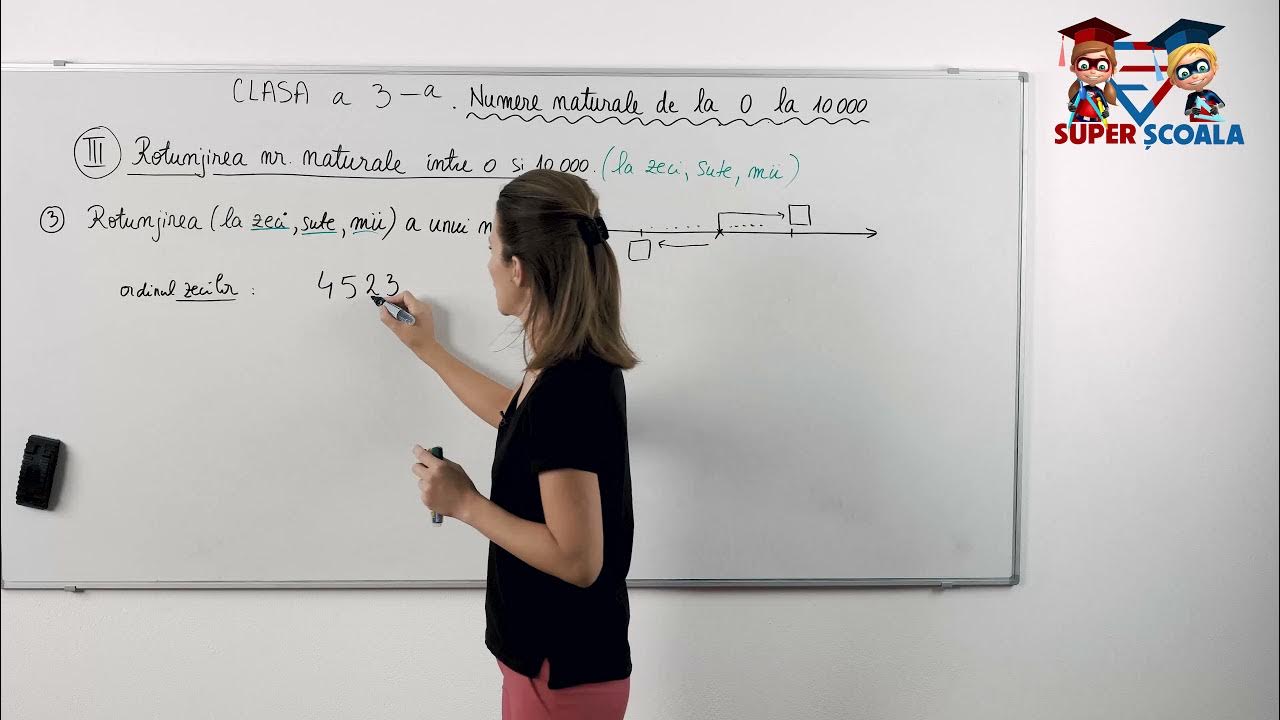 Clasa a III-a - Rotunjirea la zeci, sute, mii a numerelor de patru cifre - YouTube