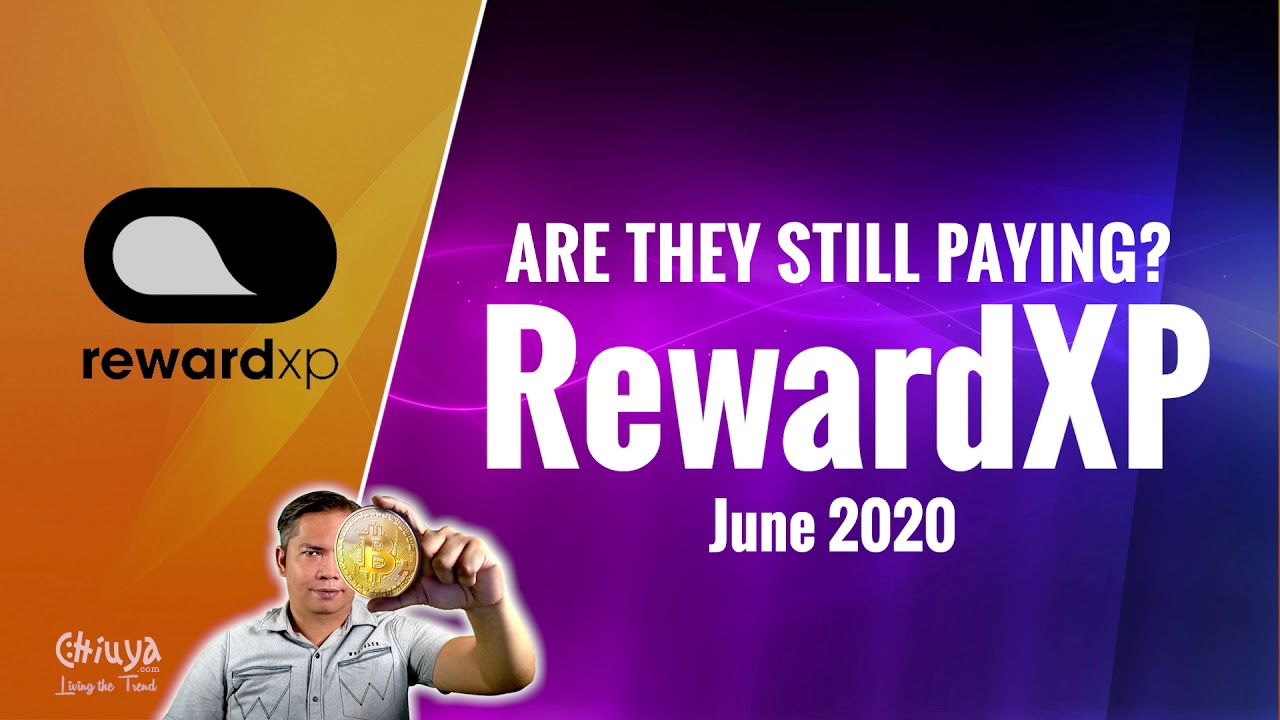Reward XP, are they still Paying? Update June 2020 - YouTube
