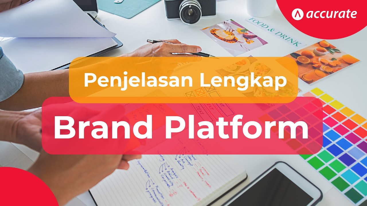 Apa itu Brand Platform? Ini Penjelasan Lengkapnya - YouTube