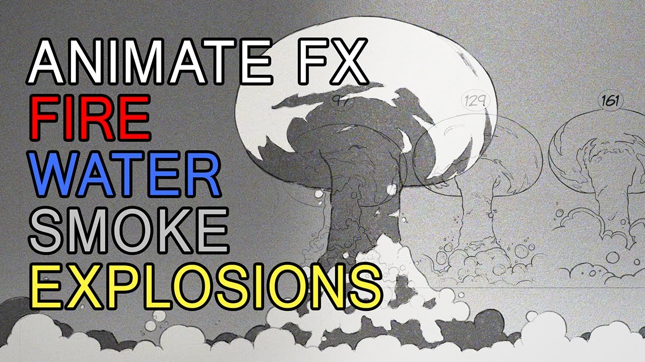 Animate FX: FIRE! WATER! SMOKE! EXPLOSIONS! - YouTube