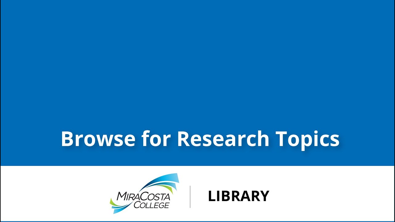 Browse For Research Topics - YouTube