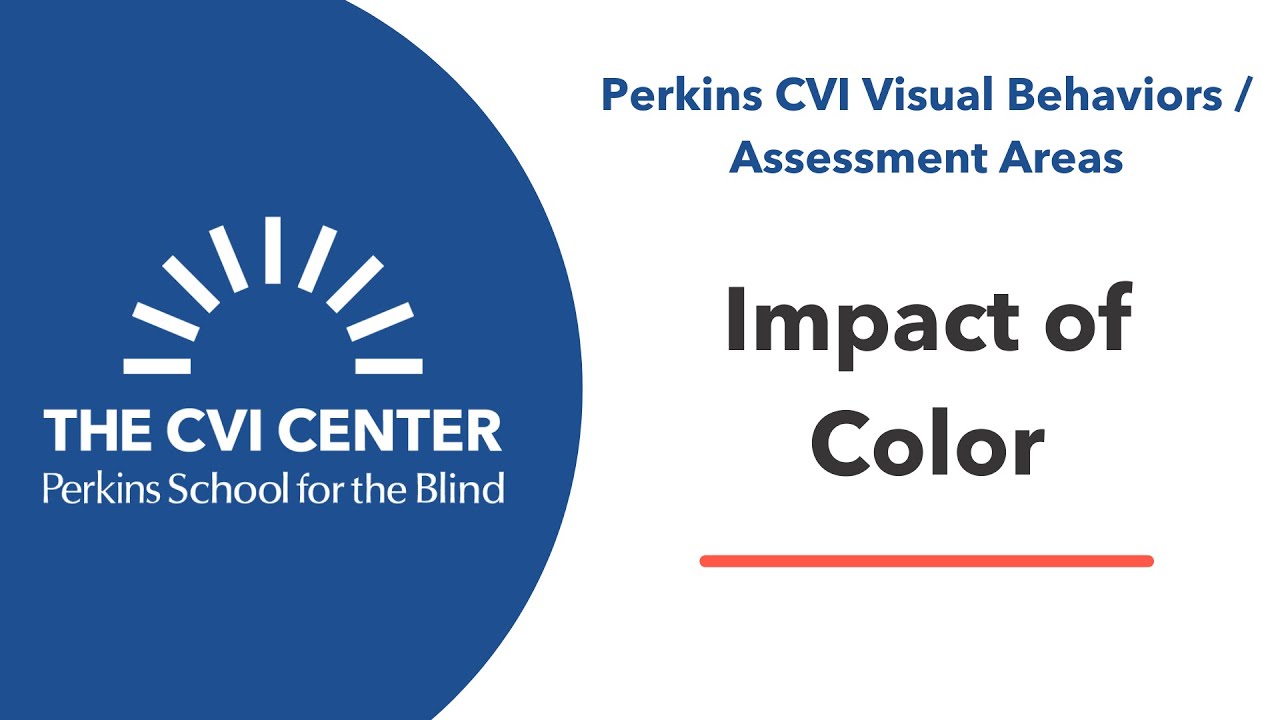 CVI Visual Behaviors: Impact of Color - YouTube