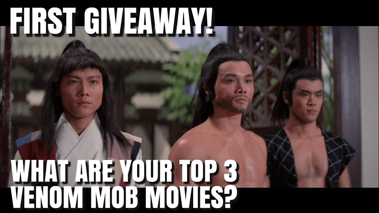 FIRST GIVEAWAY! / What are your Top 3 Venom Mob Movies? - YouTube