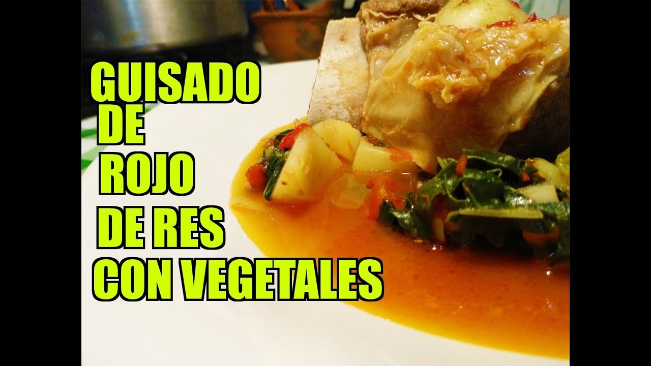 GUISADO ROJO DE COSTILLAS DE RES CON VEGETALES. (FACIL) - YouTube