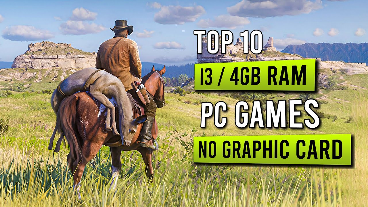 TOP 10 Best High Graphics Games For Low-End PC (i3 / 4GB RAM / 8GB RAM ...