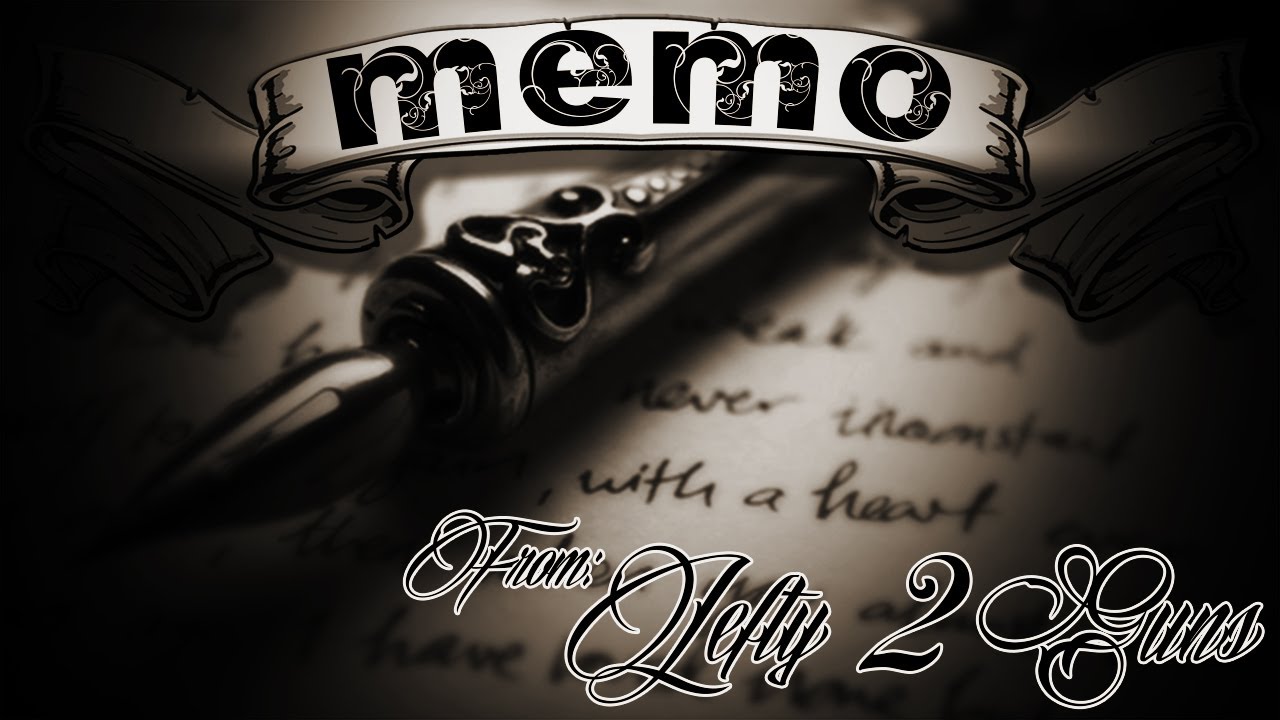 Emerson Kennedy Presents - "Memo from Lefty 2 Guns" Featuring Lefty 2 ...