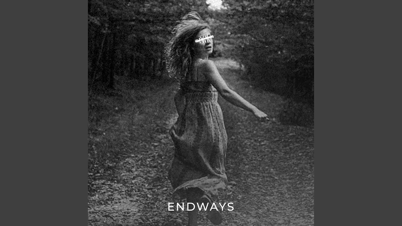 Endways (feat. Ferdy DFVS) - YouTube