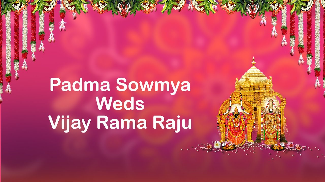 Padma Sowmya Weds Vijay Rama Raju - YouTube
