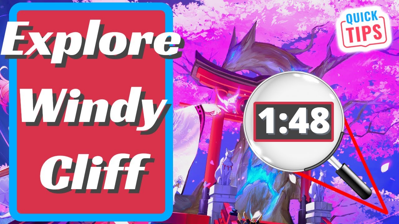 Explore Windy Cliff - Genshin Impact - Guide and location for Explore ...