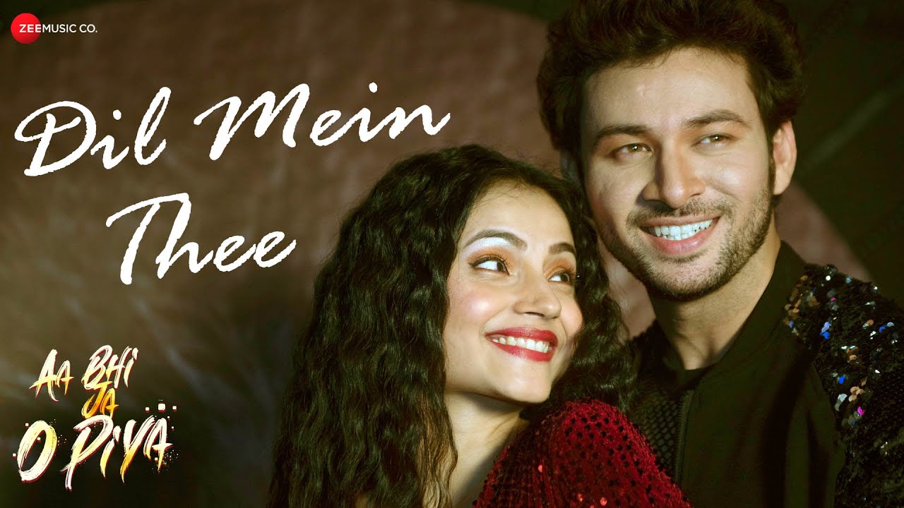 Dil Mein Thee - Aa Bhi Ja O Piya | Dev Sharma, Smriti Kashyap | Sonu Nigam | Ashutosh Singh ...