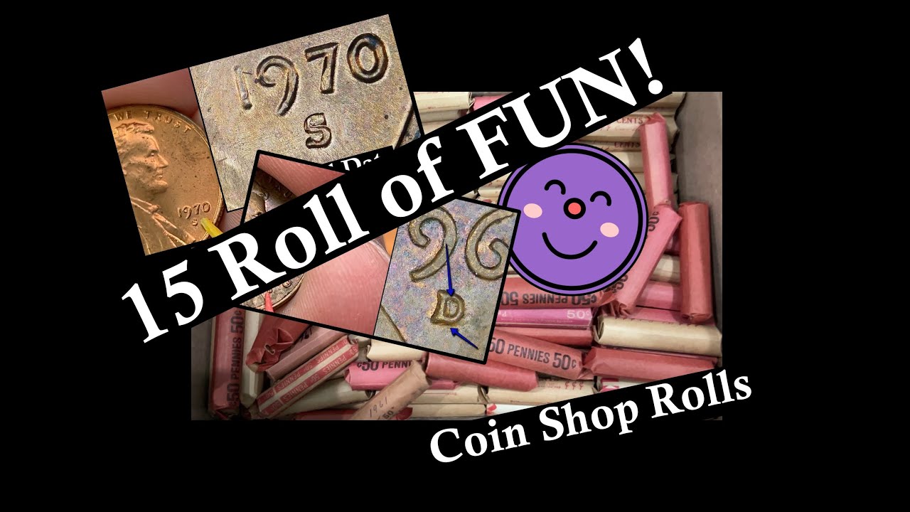 15 Rolls of FUN! - Coin Shop rolls - YouTube