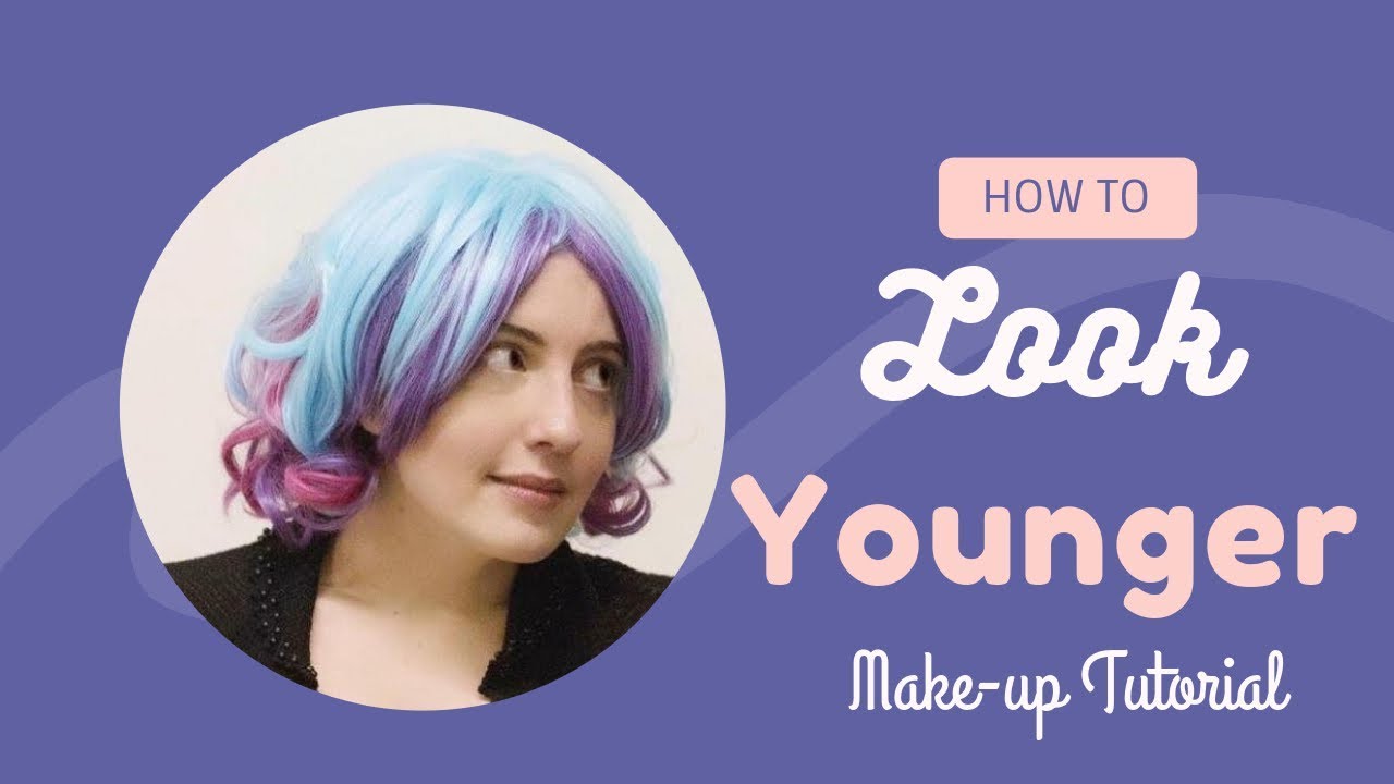 How To Look Younger With Make-Up - LARP beauty tips - YouTube