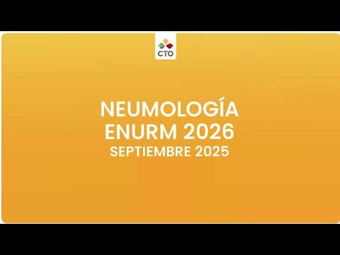 NEUMOLOGÍA   SEPTIEMBRE 2025   ENURM 2026