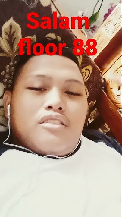 salam floor 88 - YouTube