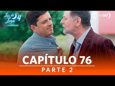 Luz de Luna 4 | Temporada 4 | Capítulo 76 | Parte 2 | América