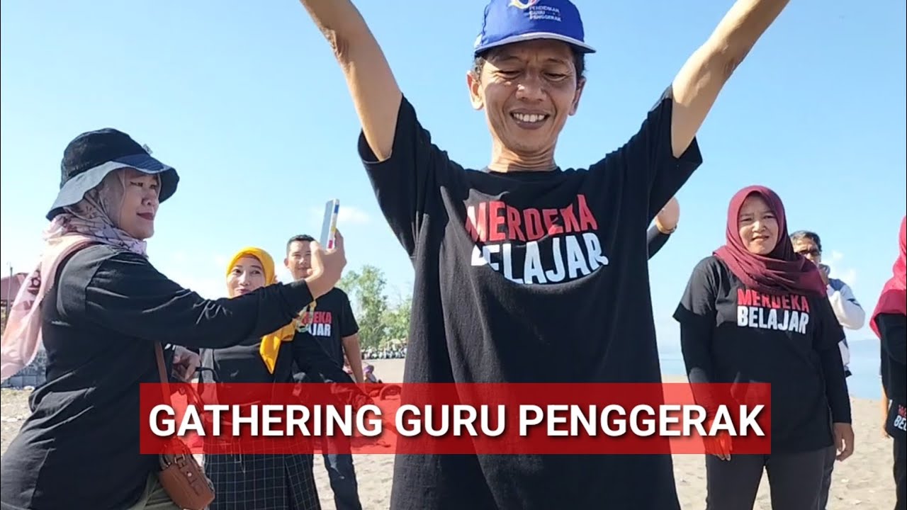 GATHERING GURU PENGGERAK || VLOG GURU GOLONG - YouTube