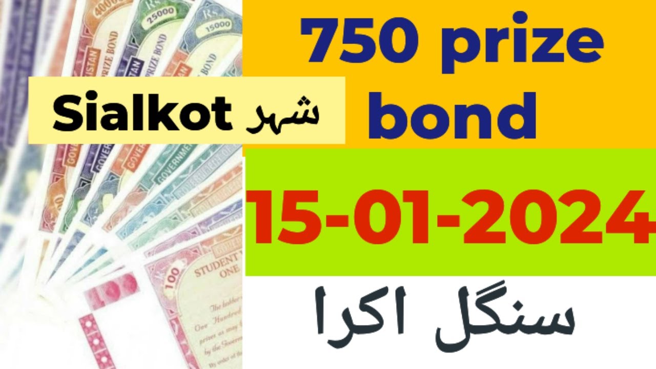750 prize bond singel akra 15/01/2024 | 750 prize bond 15 01 2024 | 750 ...