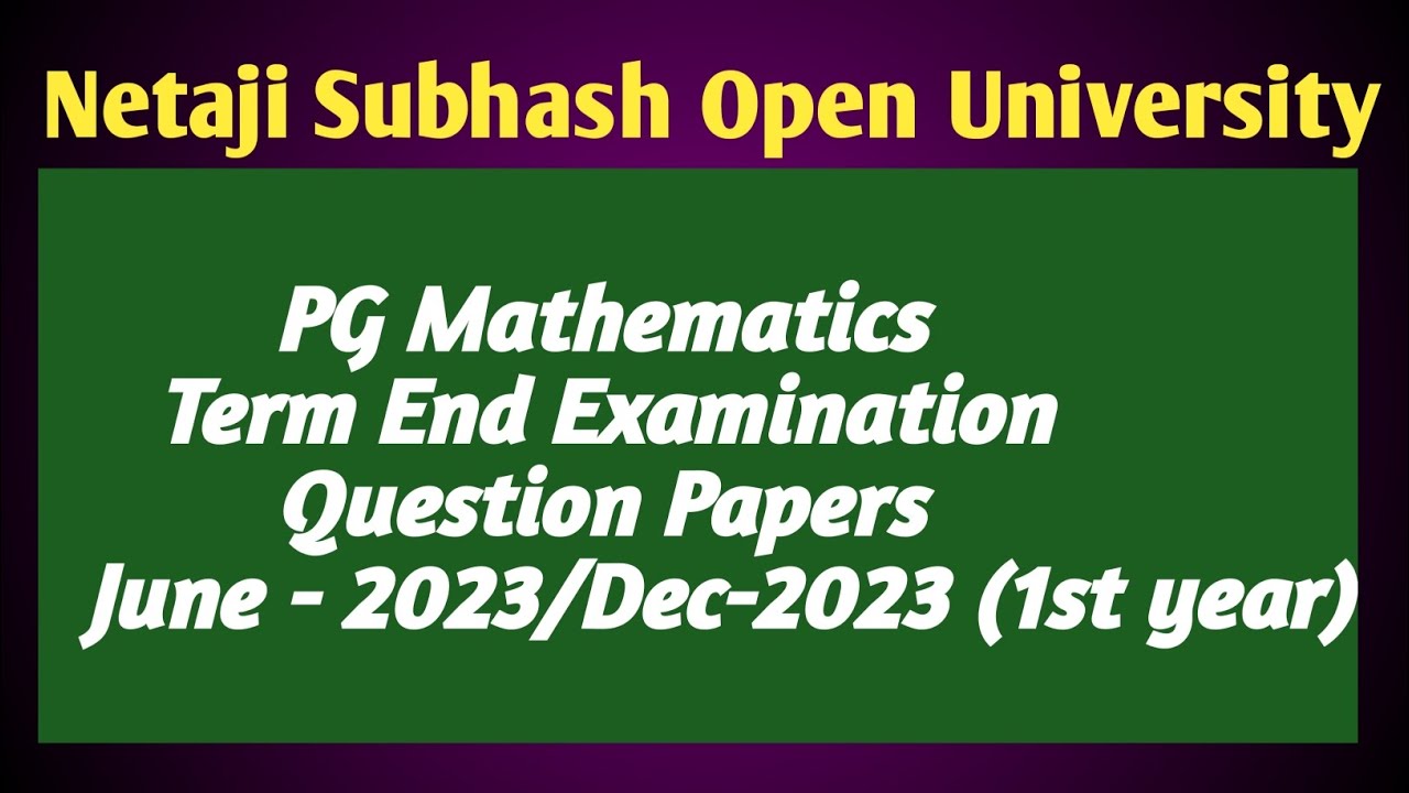 NSOU PG Mathematics Questions Papers(1st Year) - YouTube