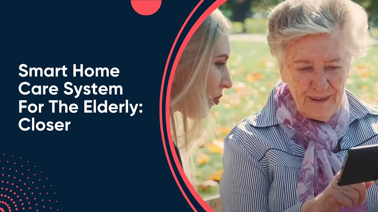 Smart Home Care System For The Elderly: Closer - YouTube