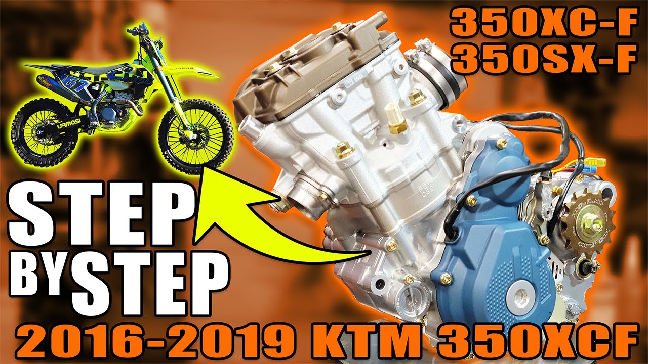 How to Build a KTM 350 Engine | 2016 - 2019 Full Build Step by Step ...