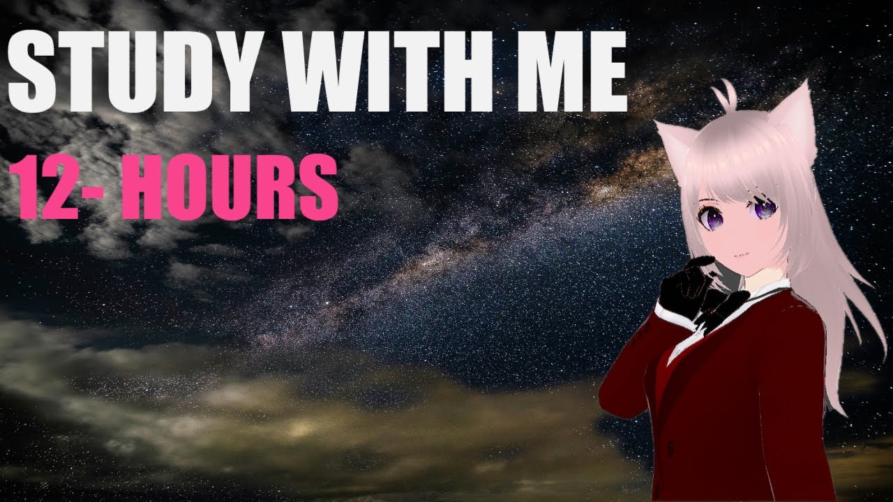 12 hour [Study With Me] Stream📚 With Physics Student🪐| Vtuber | 60/10 ...