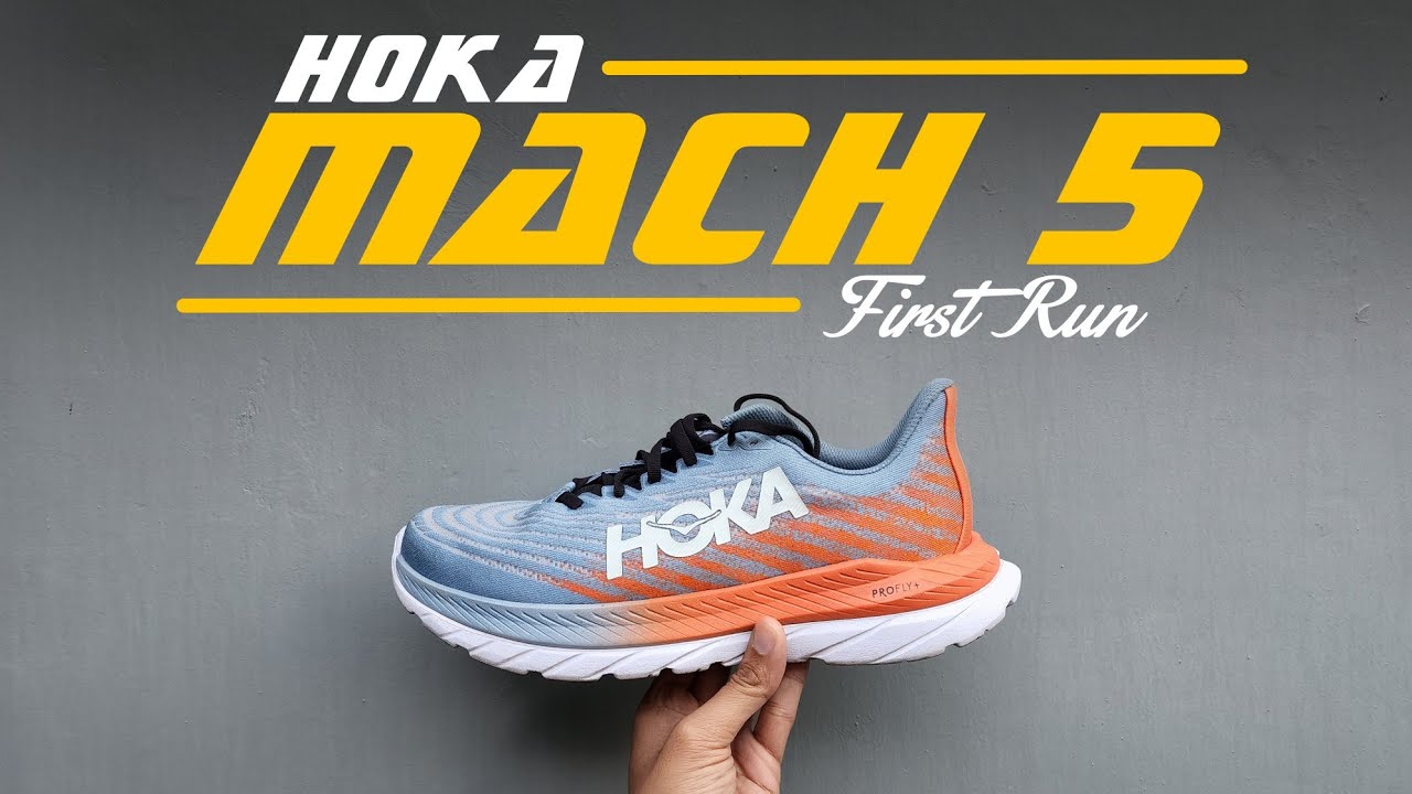 Hoka Mach 5 (First Run) - Sepatu Lari Empuk Serba Bisa - Best Daily ...
