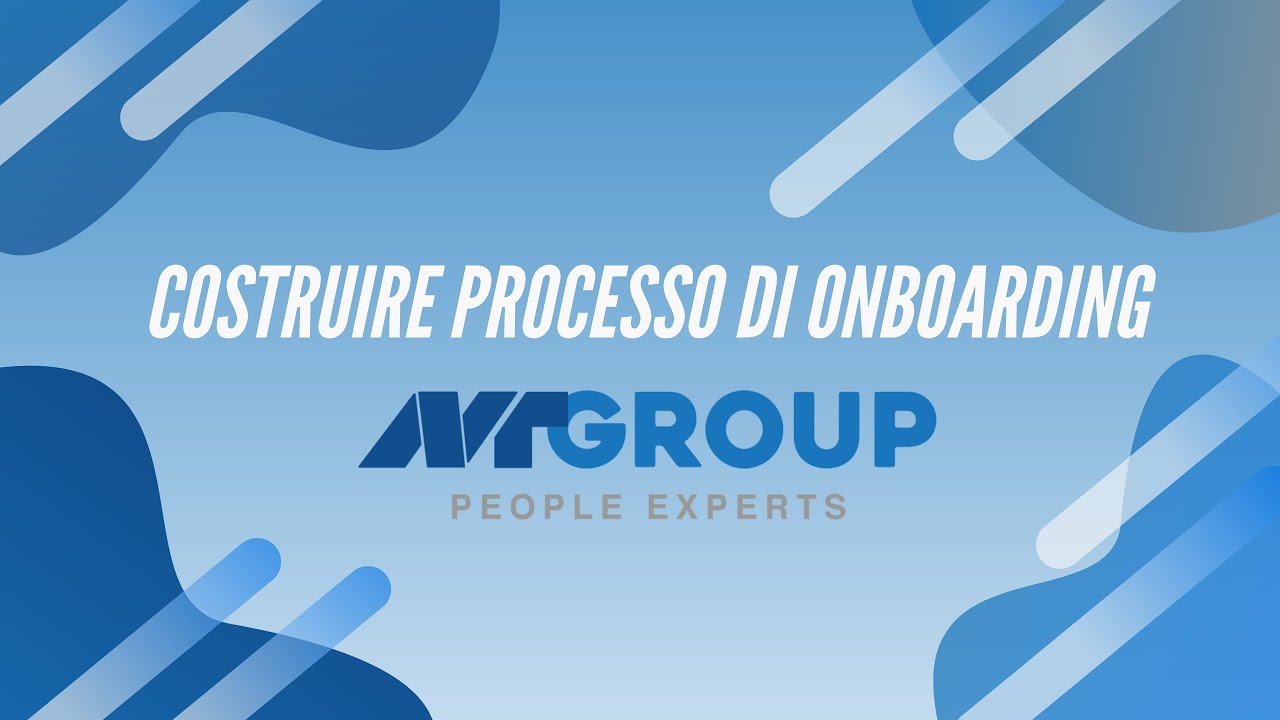 Come costruire un processo di ONBOARDING efficace - YouTube