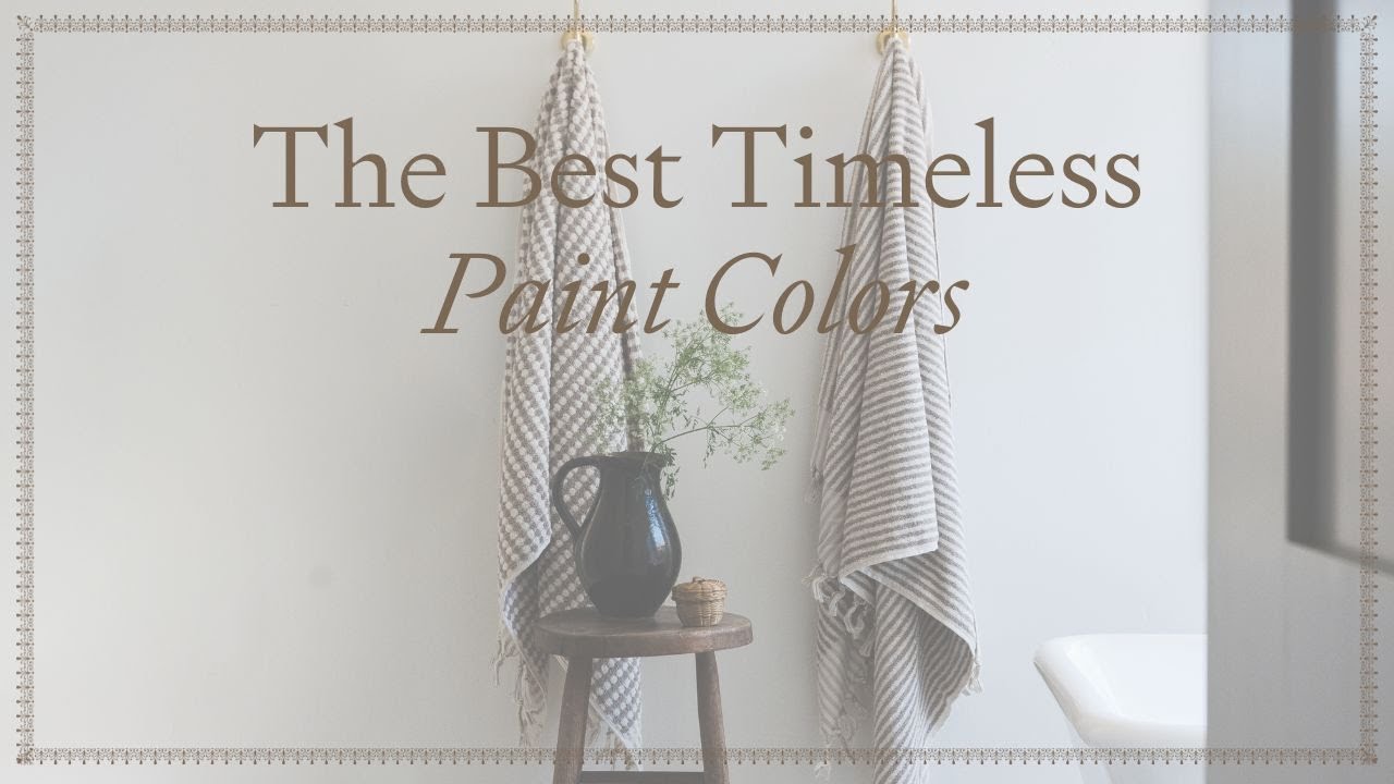 The Best Timeless Paint Colors for a Transitional Home Design - YouTube