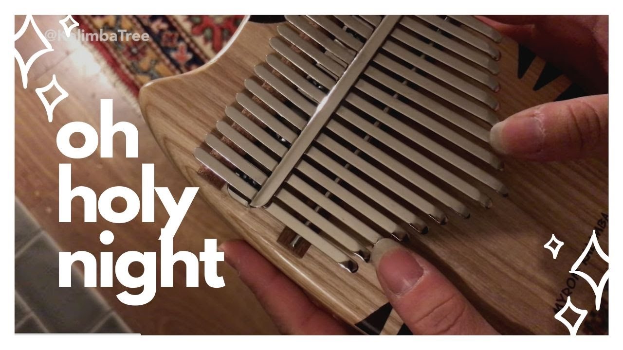 【Kalimba Christmas Song】O Holy Night - YouTube