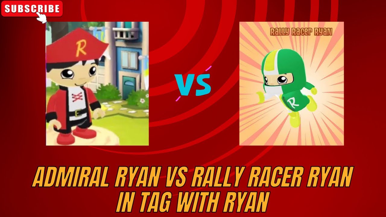 Admiral Ryan vs Rally Racer Ryan in Tag With Ryan - YouTube