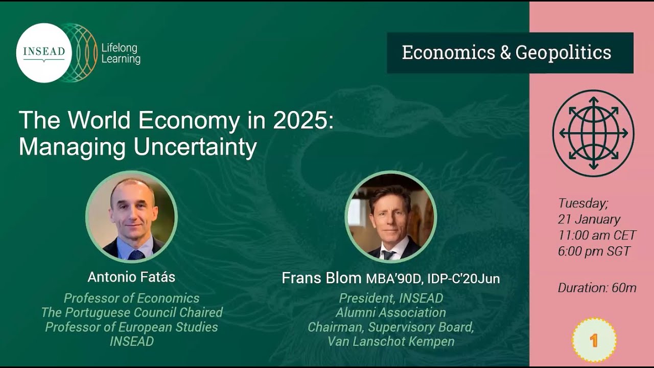 The World Economy in 2025: Managing Uncertainty - YouTube