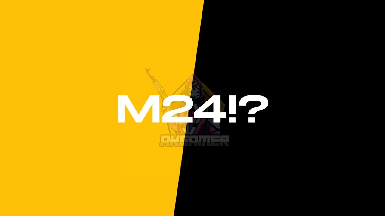 M24!? - YouTube