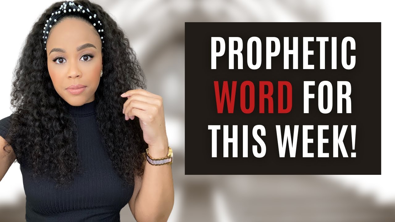 MUST WATCH! PROPHETIC WORD FOR THE WEEK! | PROPHETIC PRAYER WITH LALA ...