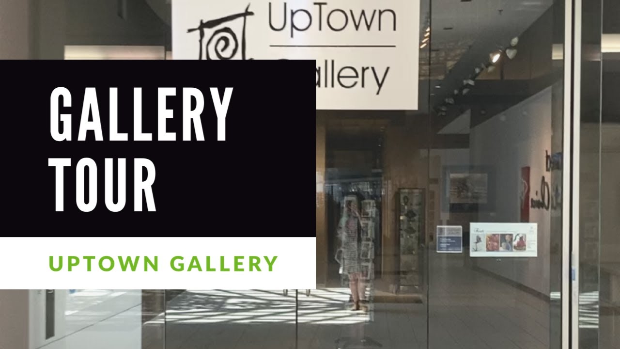 Virtual Tour of Uptown Gallery in Waterloo | Gallery Tour - YouTube