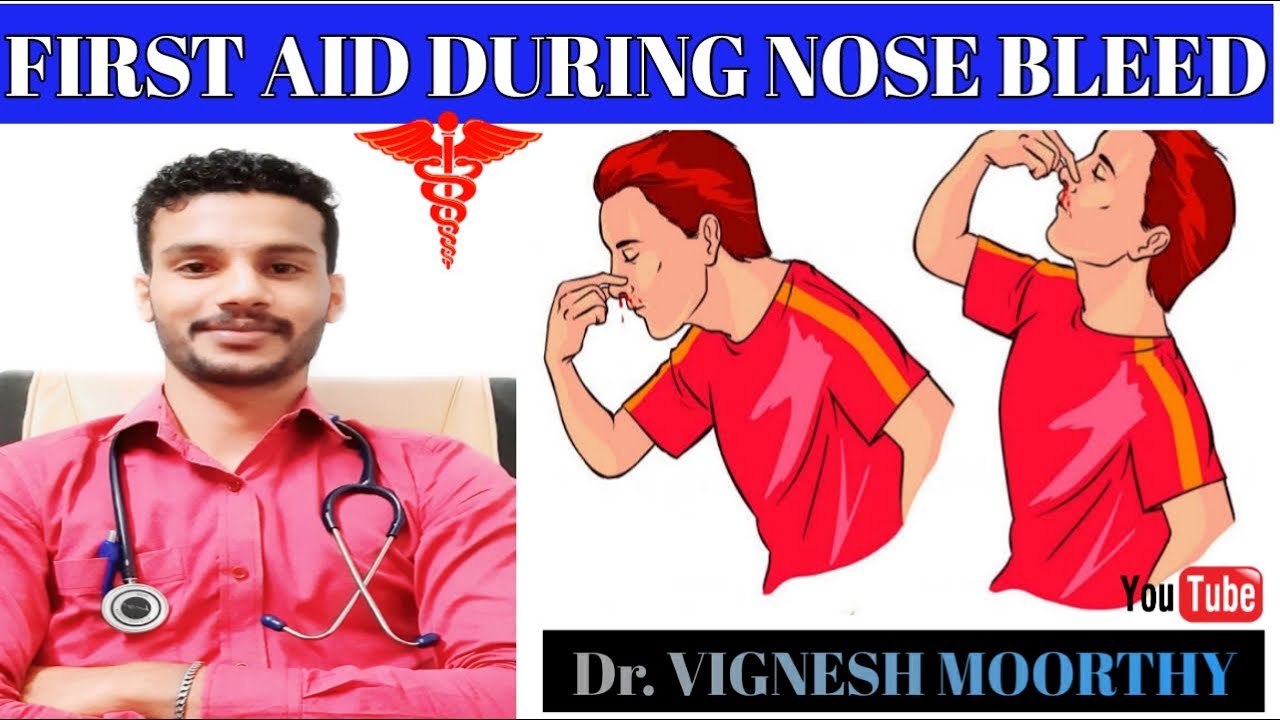 FIRST AID DURING NOSE BLEED | TAMIL | DR.VIGNESH MOORTHY - YouTube