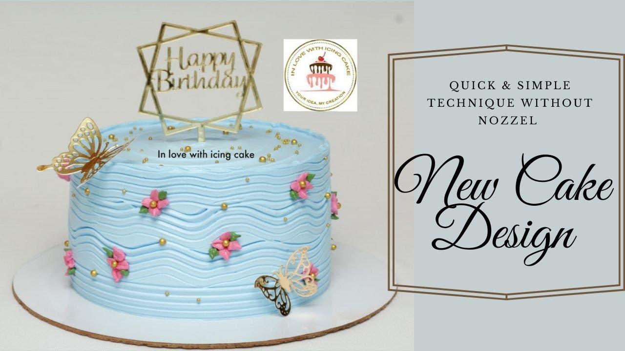 NEW Cake Decorating Trick| Cake Decoration Without Nozzle| Easy Cake ...